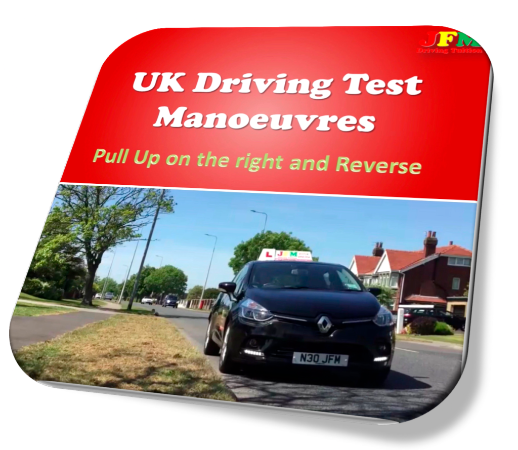 UK Driving Test – Manoeuvres – JFM Driving Tuition